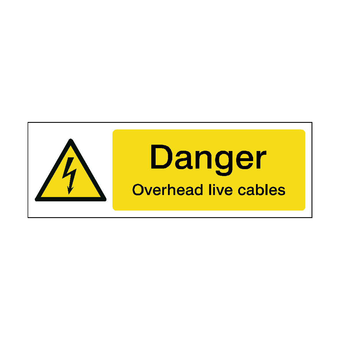 Overhead Cables Safety Sign