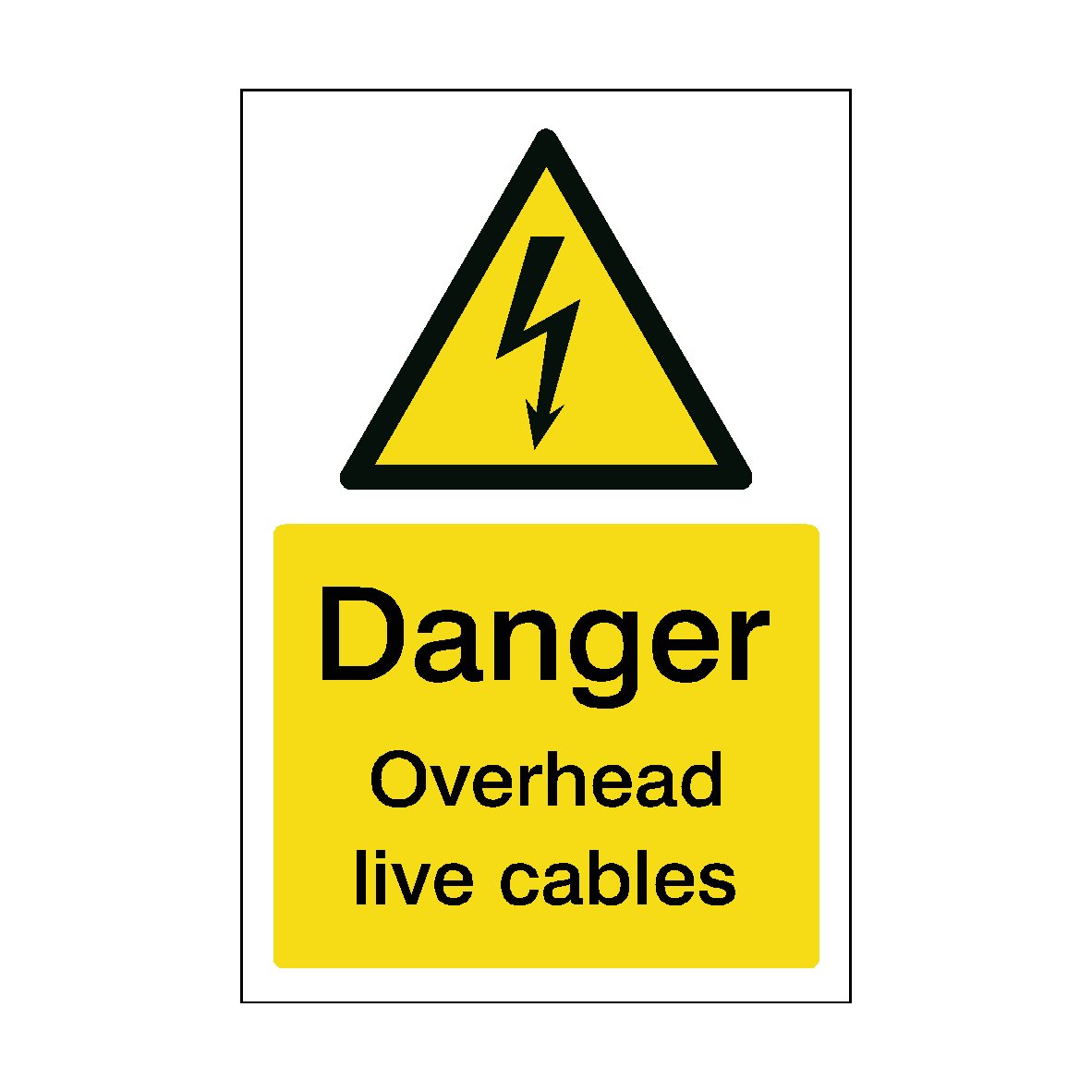 Overhead Cables Sign | PVC Safety Signs