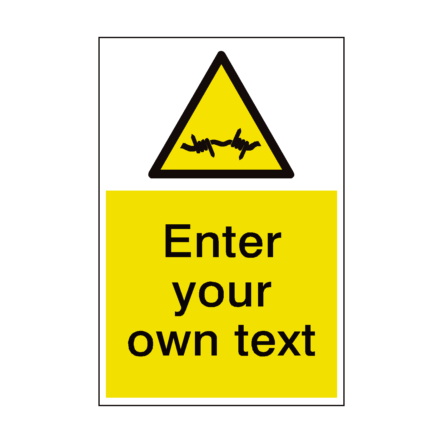 Barb Wire Custom Hazard Sign | PVC Safety Signs