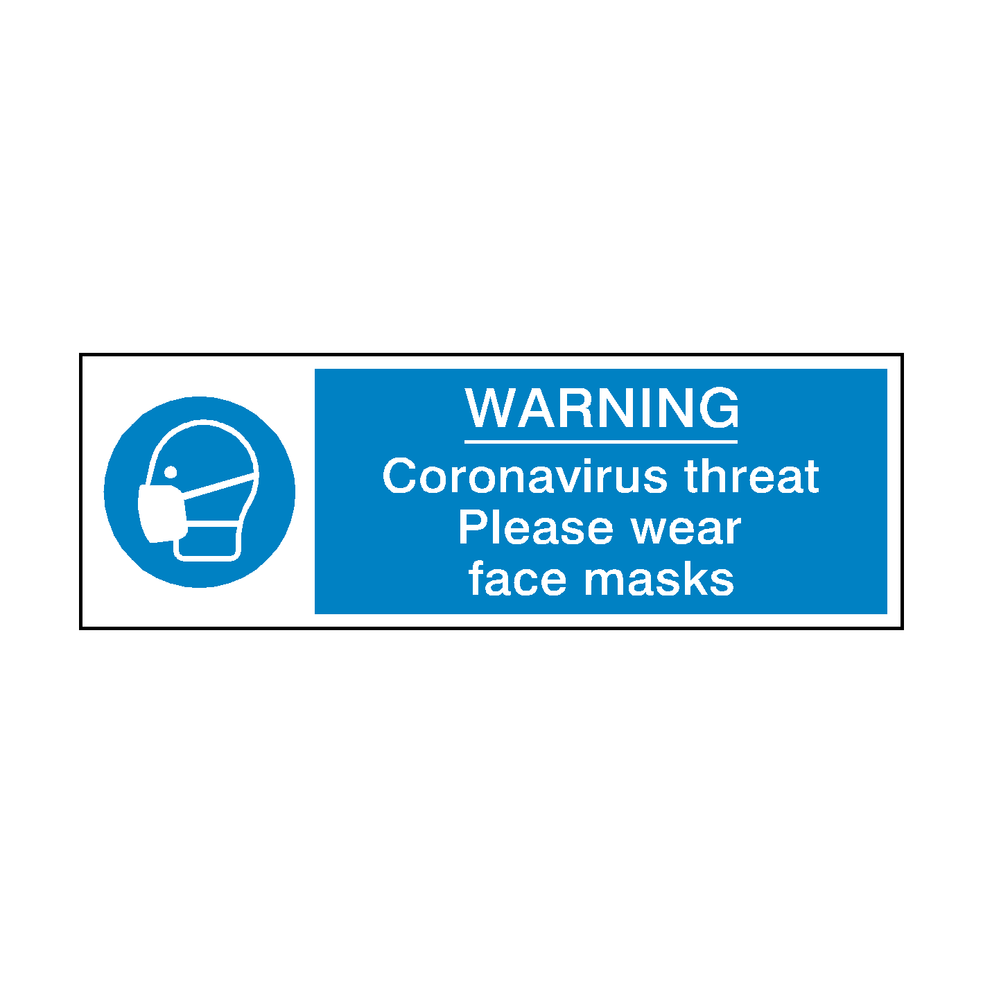 Coronavirus Threat - Please Wear Face Mask Safety Sign | PVC Safety Signs