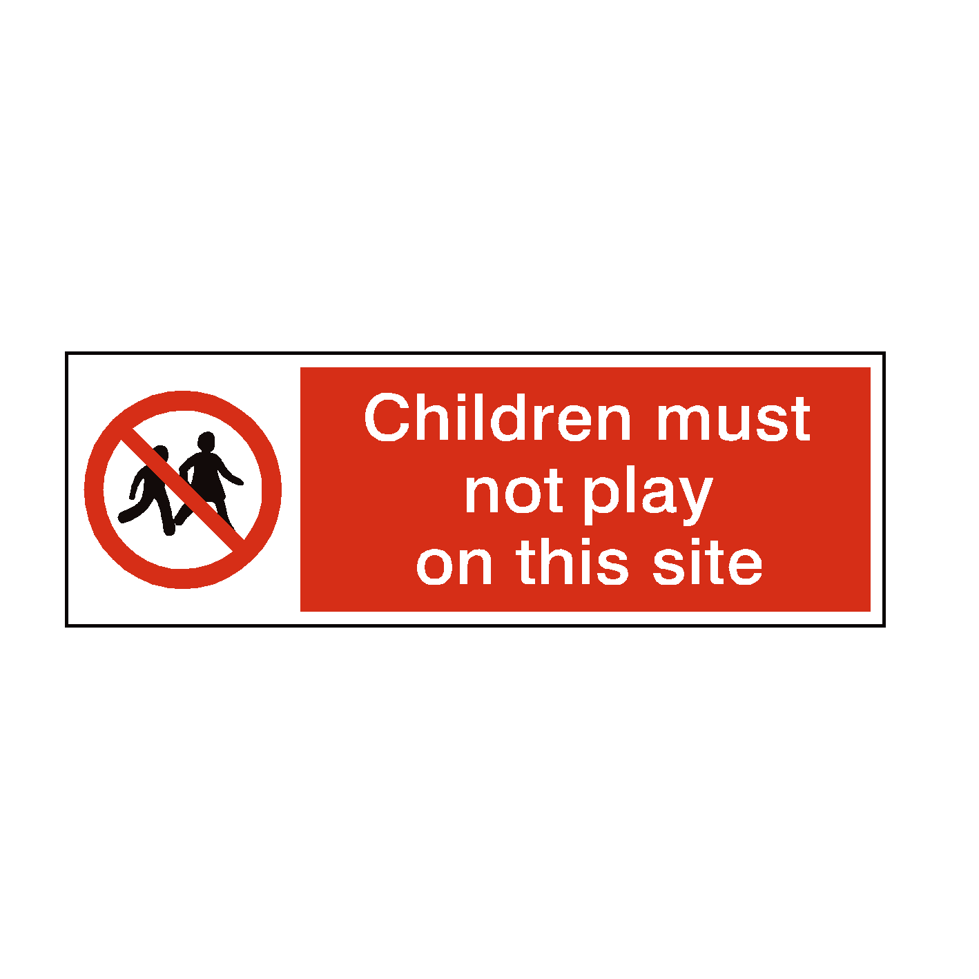 Children Must Not Play On This Site Safety Sign | PVC Safety Signs