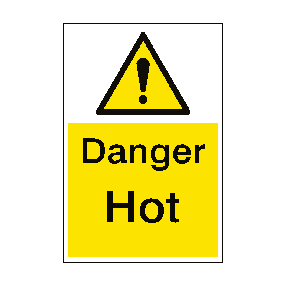 Danger Hot Warning Sign Portrait | PVC Safety Signs