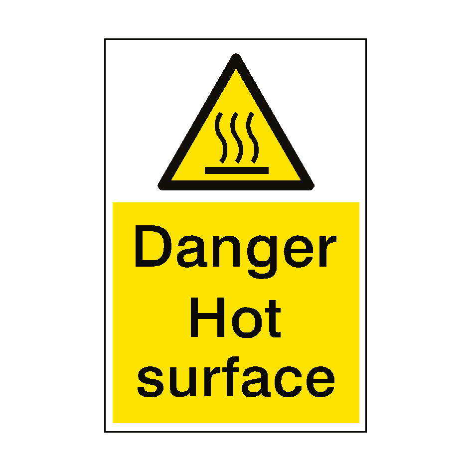 Danger Hot Surface Sign Portrait | PVC Safety Signs