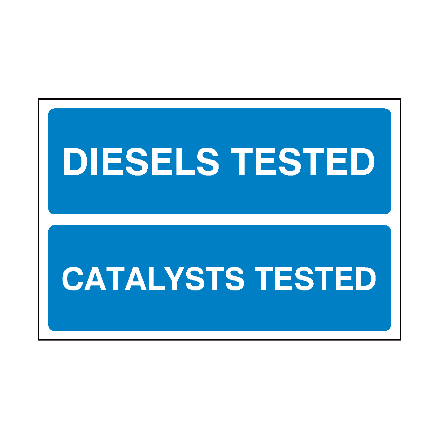 Diesels Catalysts MOT Sign | PVC Safety Signs