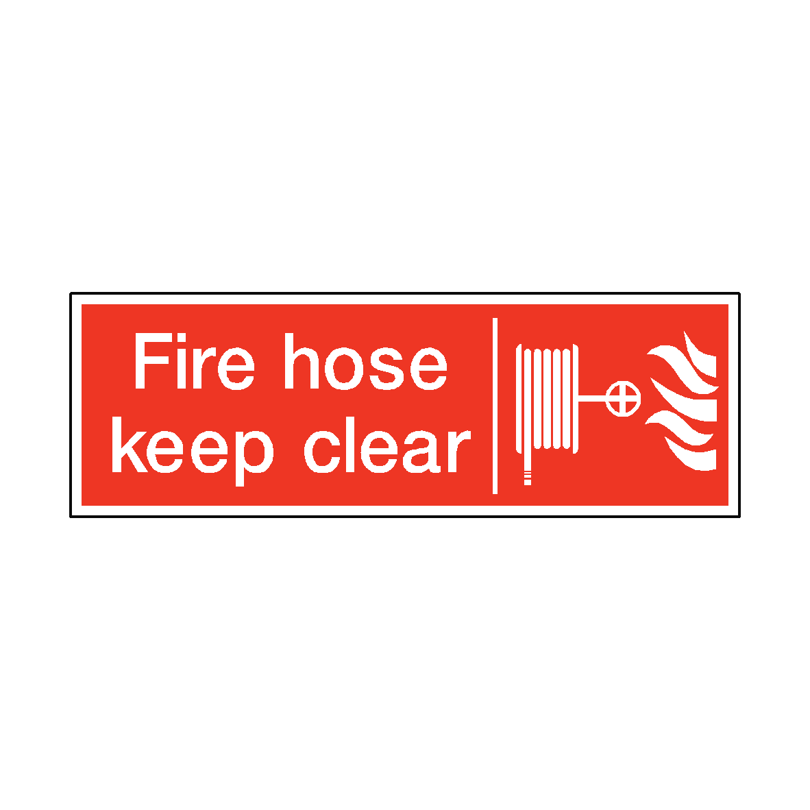 Fire Hose Keep Clear Safety Sign | PVC Safety Signs