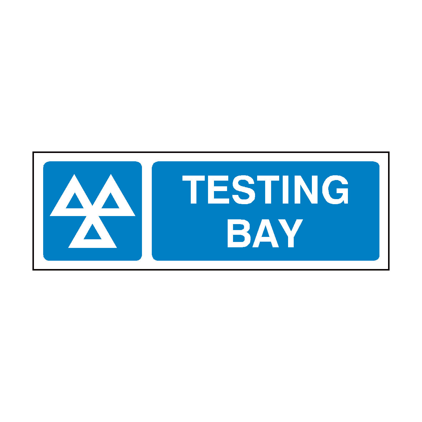 MOT Sign Testing Bay | PVC Safety Signs