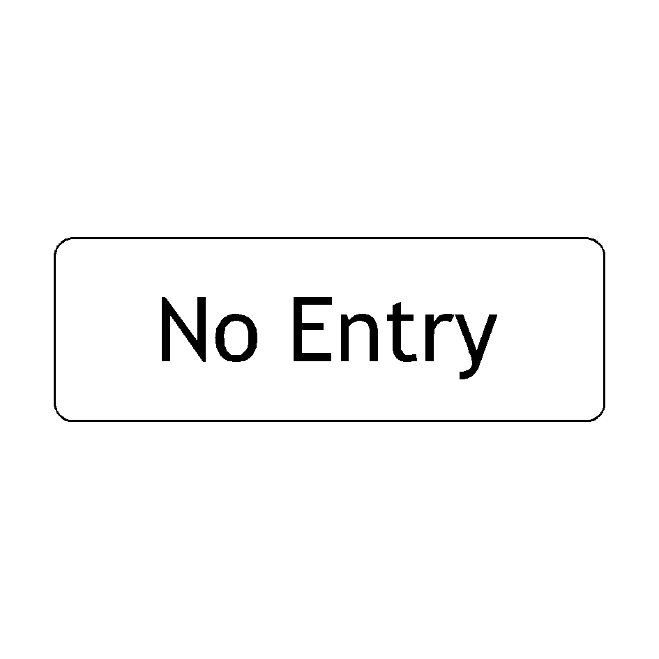 No Entry Door Sign | PVC Safety Signs