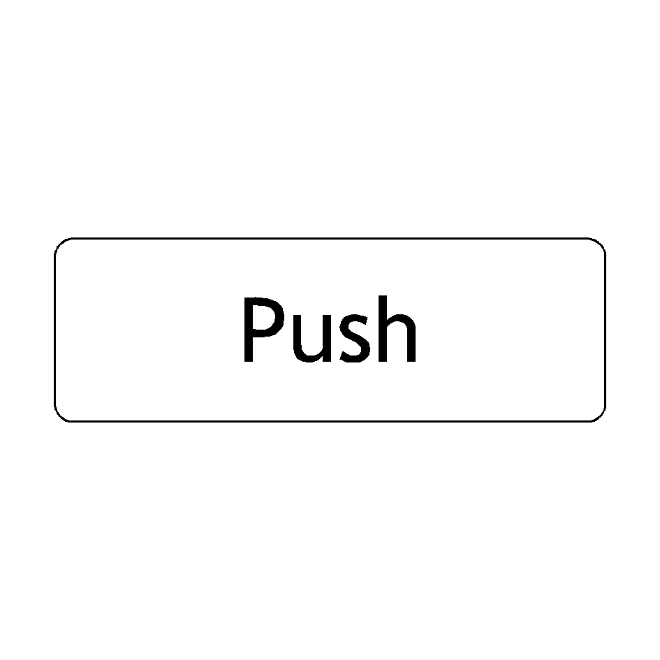 Push Door Sign | PVC Safety Signs