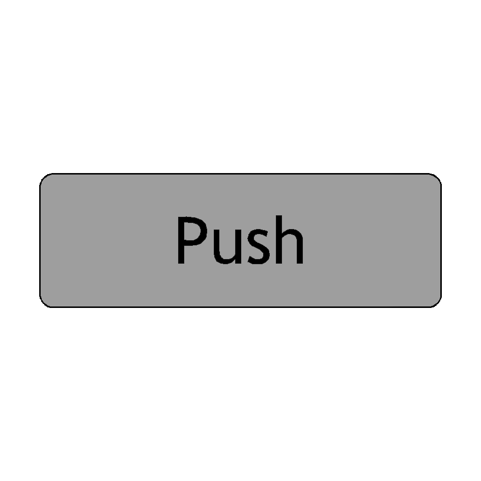 Push Door Sign | PVC Safety Signs
