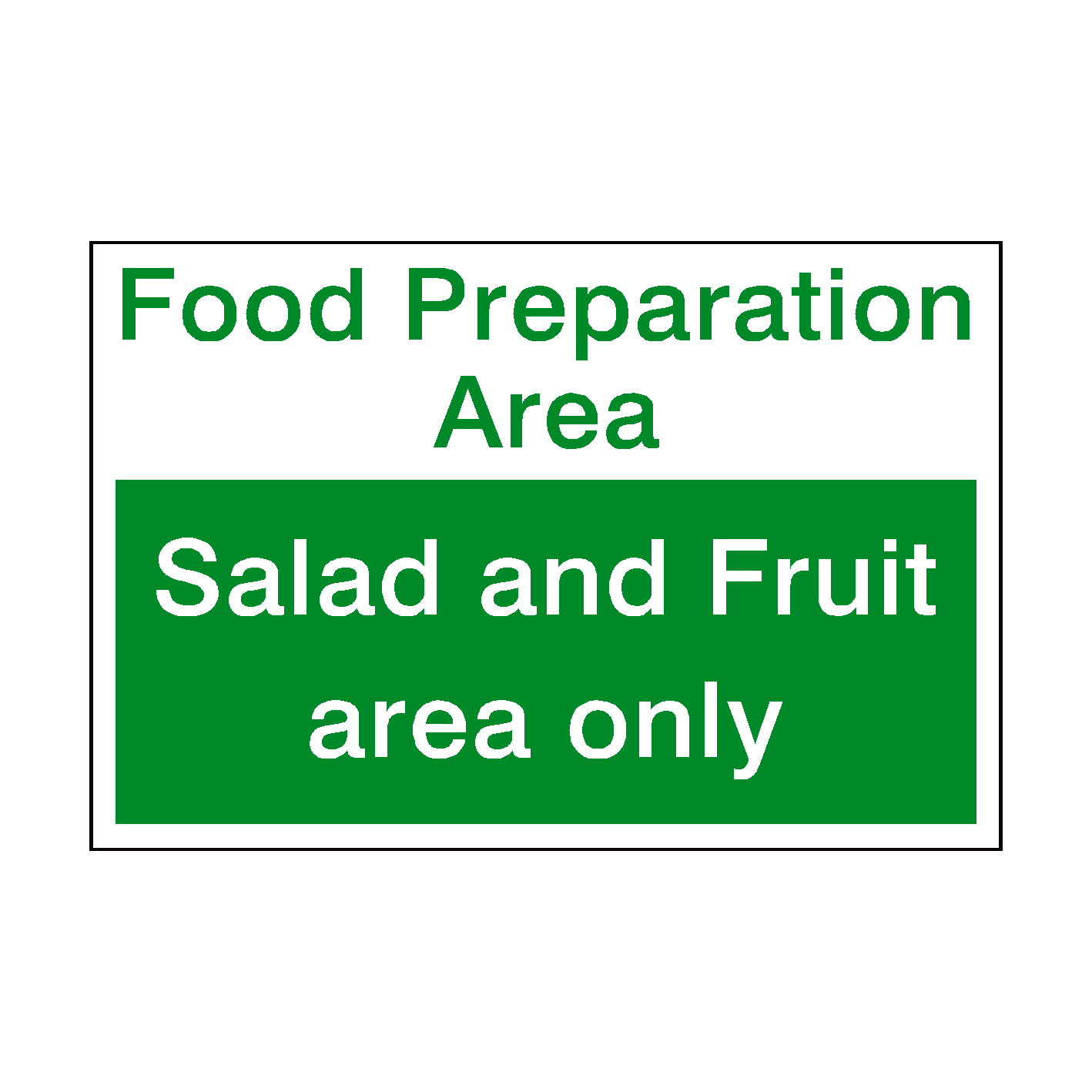 Salad And Fruit Area Sign | PVC Safety Signs