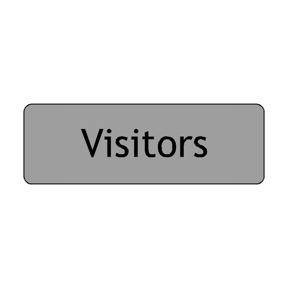 Visitors Door Sign