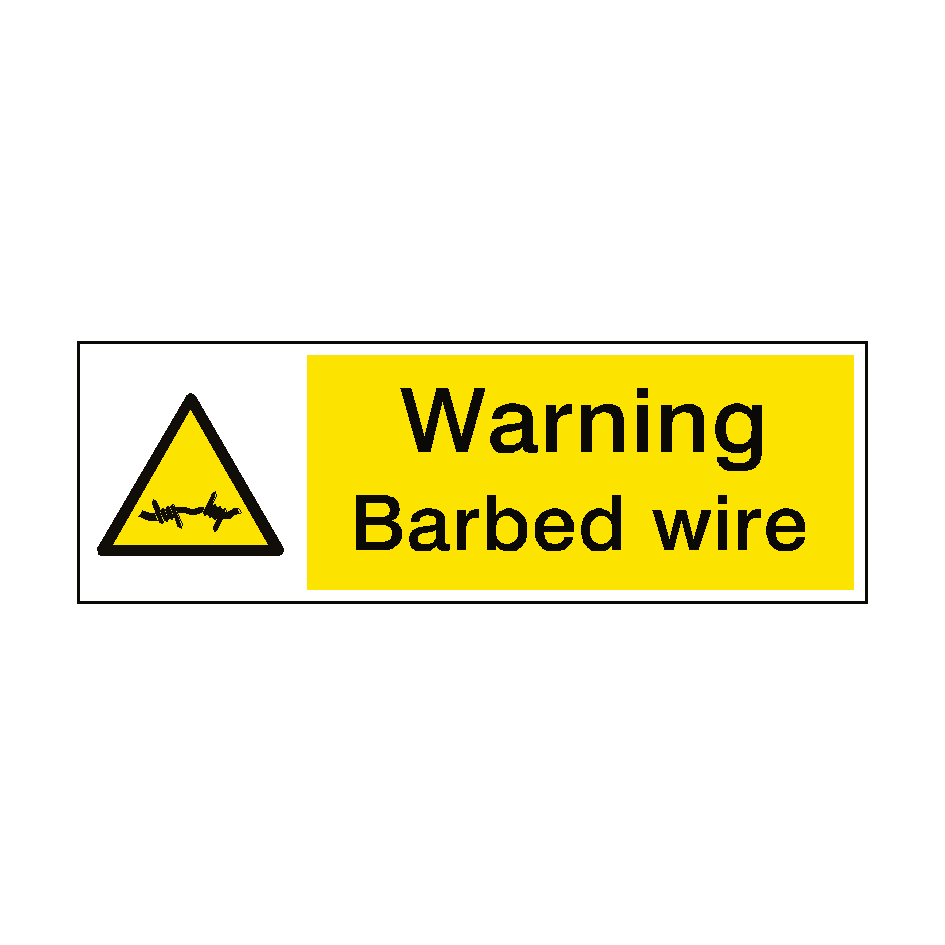 Warning Barbed Wire Hazard Sign | PVC Safety Signs