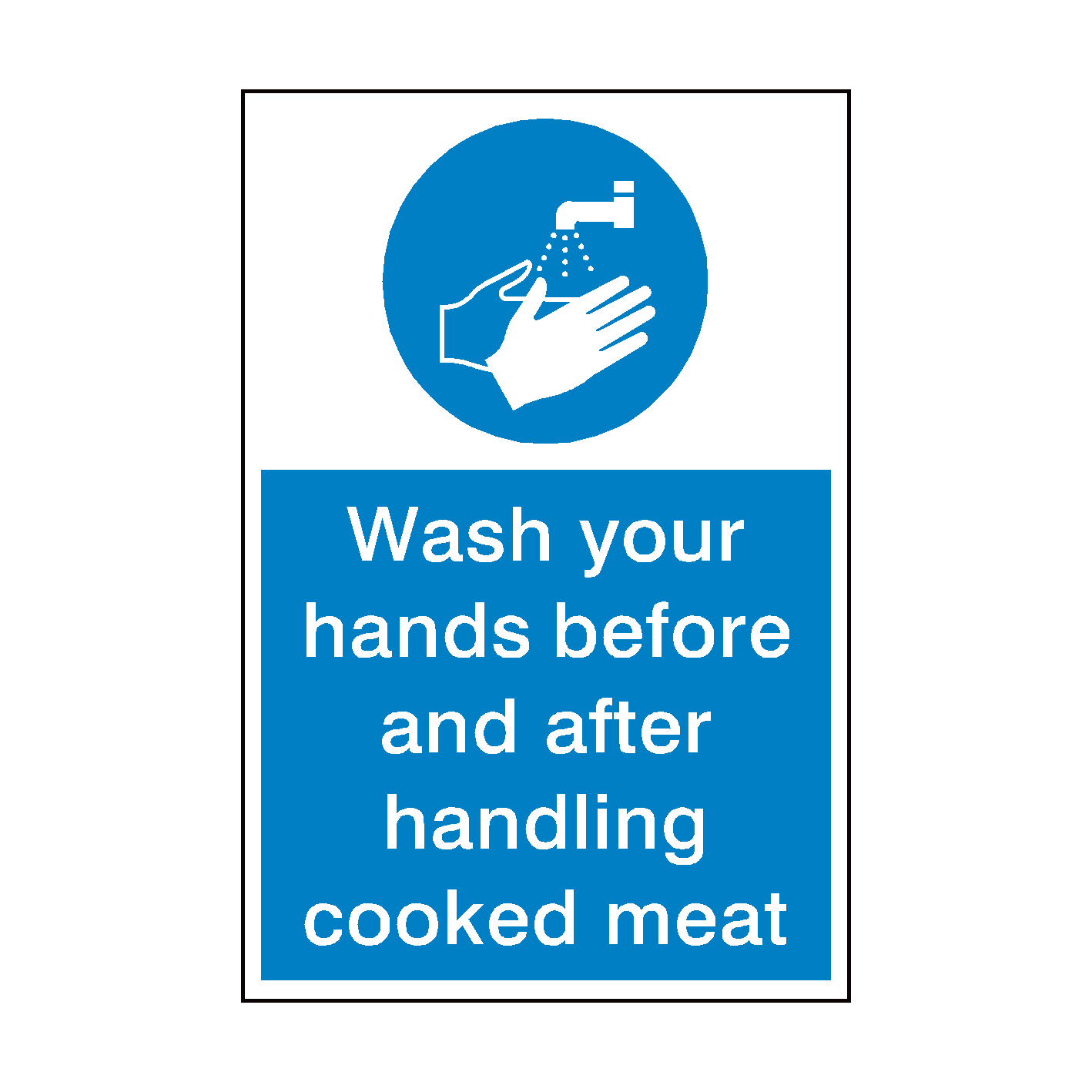 Wash Your Hands Cooked Meat Sign | PVC Safety Signs