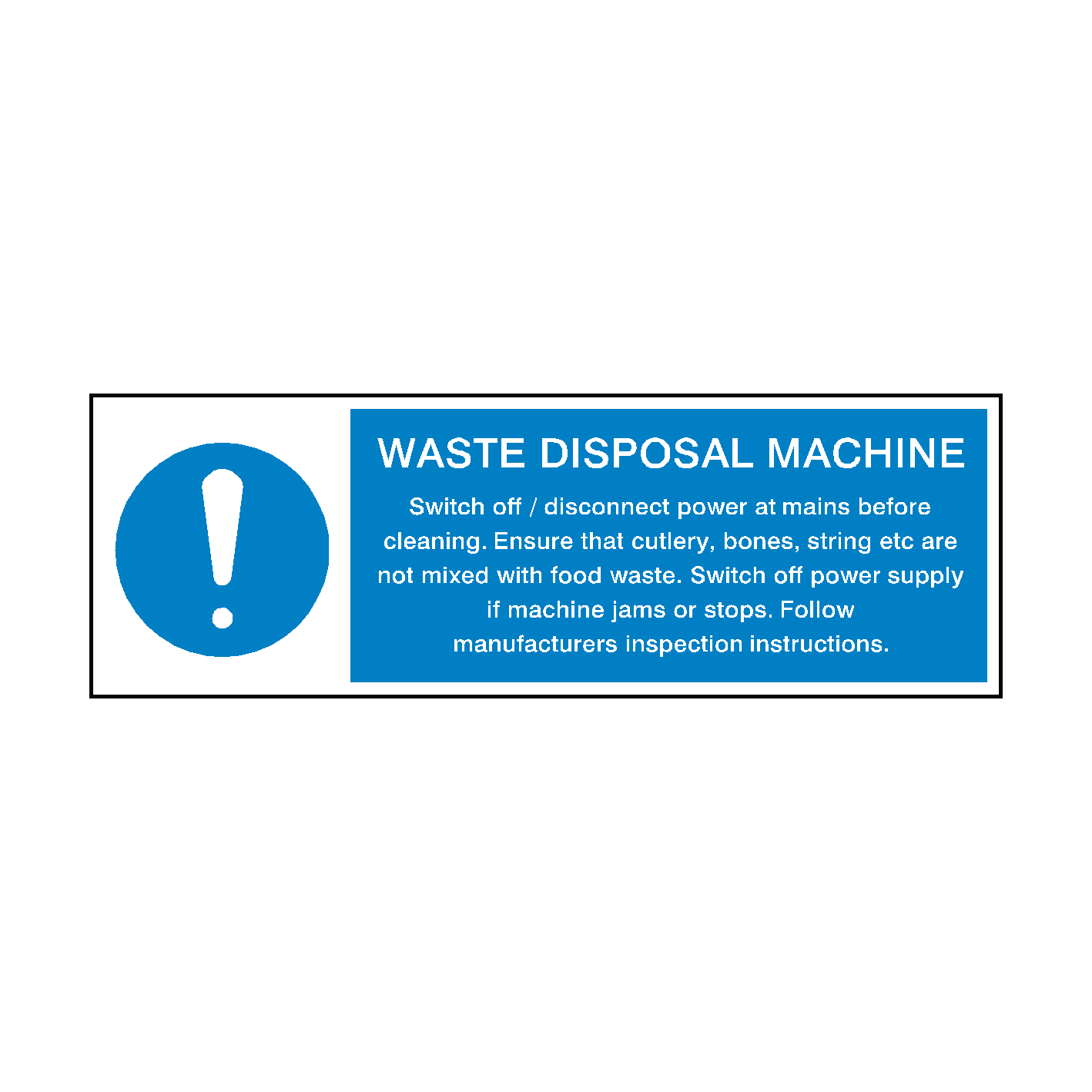 Waste Disposal Machine Instructions Sign | PVC Safety Signs