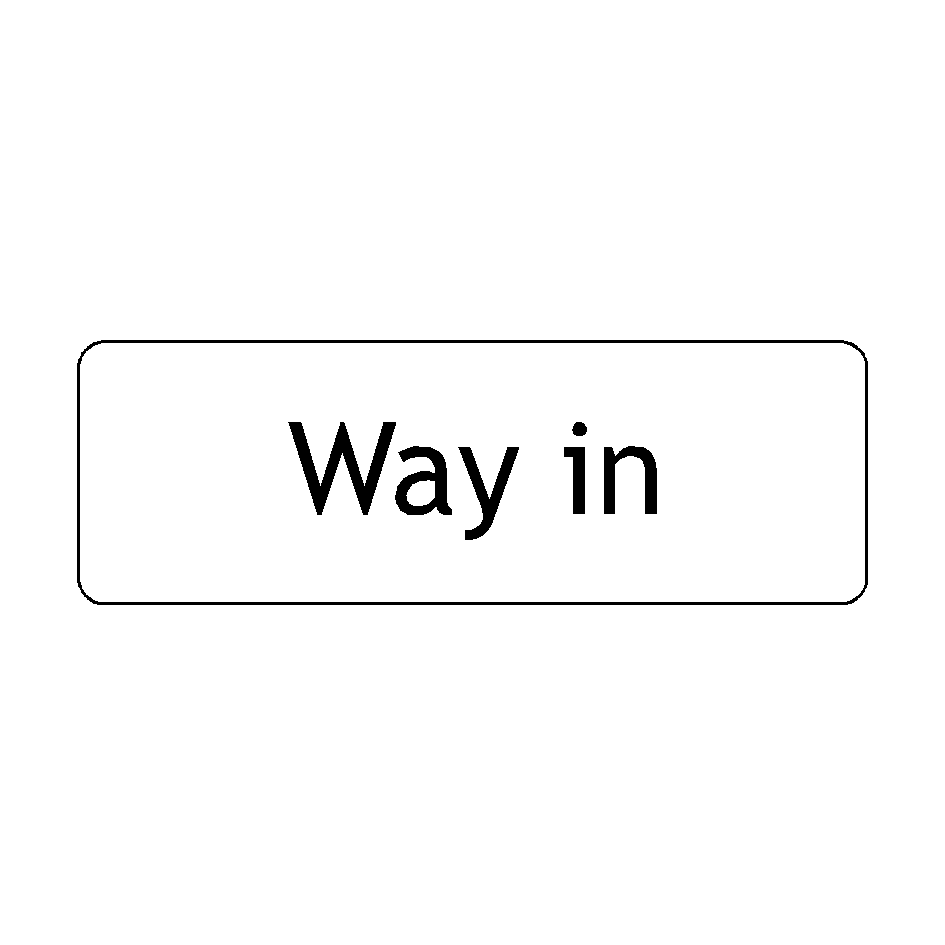 Way In Door Sign