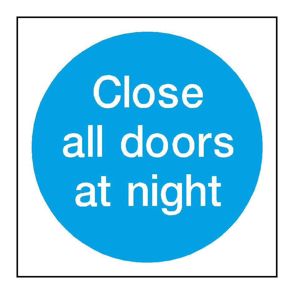 Close All Doors At Night Sign | PVC Safety Signs