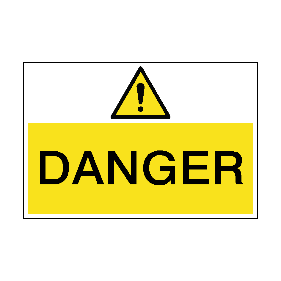 Danger Hazard Sign | PVC Safety Signs