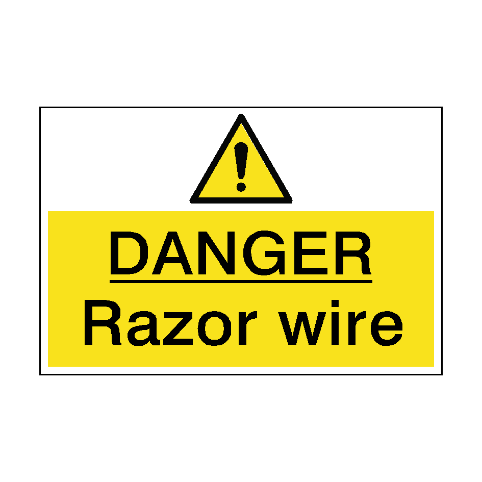 Danger Razor Wire Hazard Sign | PVC Safety Signs