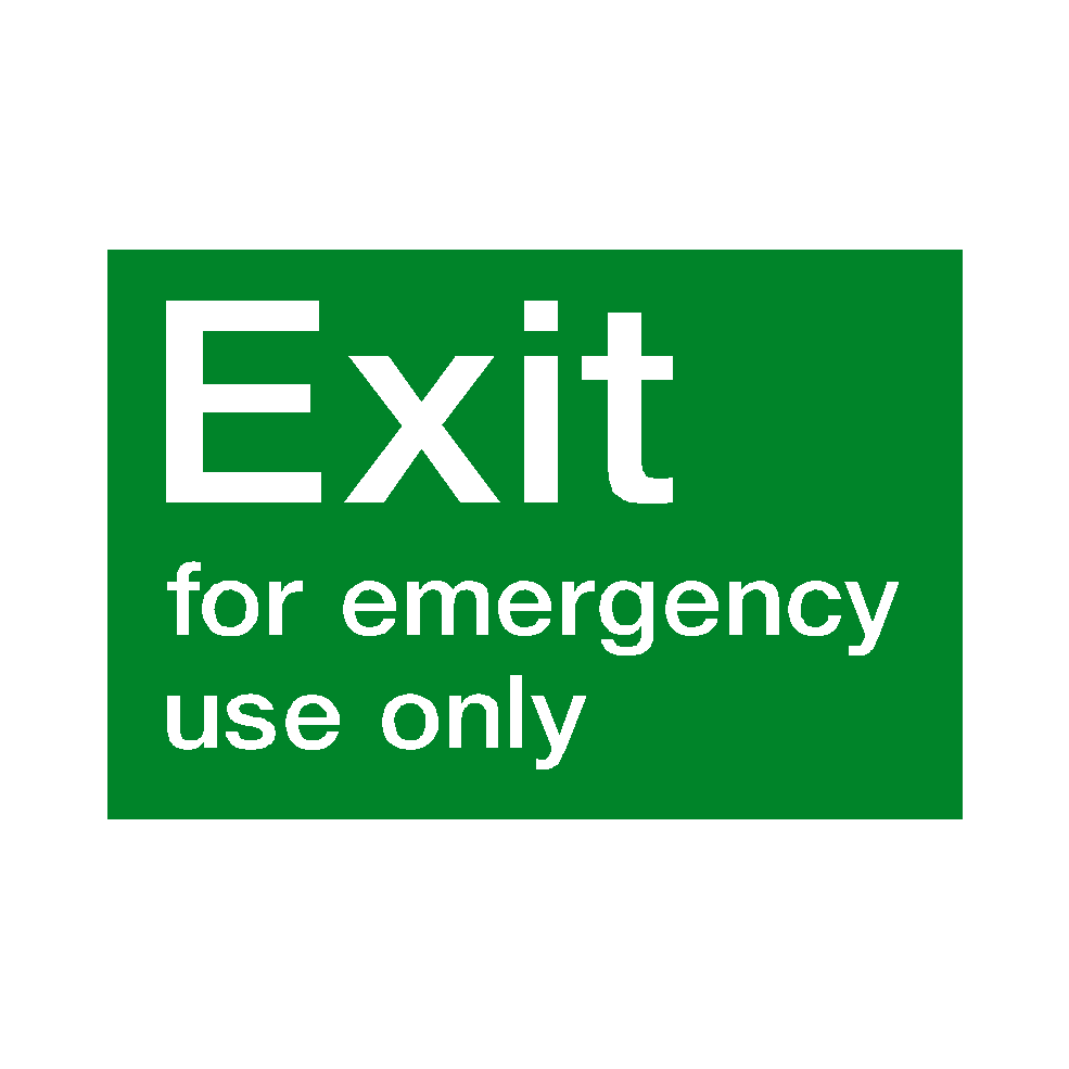 Exit For Emergency Use Only Sign | PVC Safety Signs