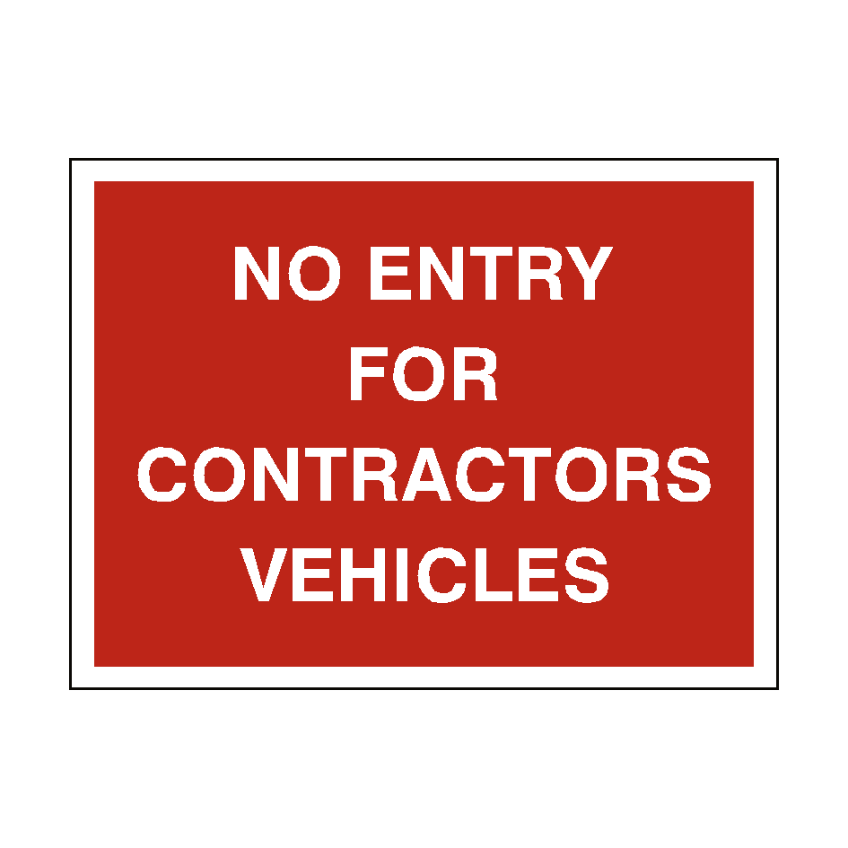 No Entry Contractor Vehicles Sign | PVC Safety Signs
