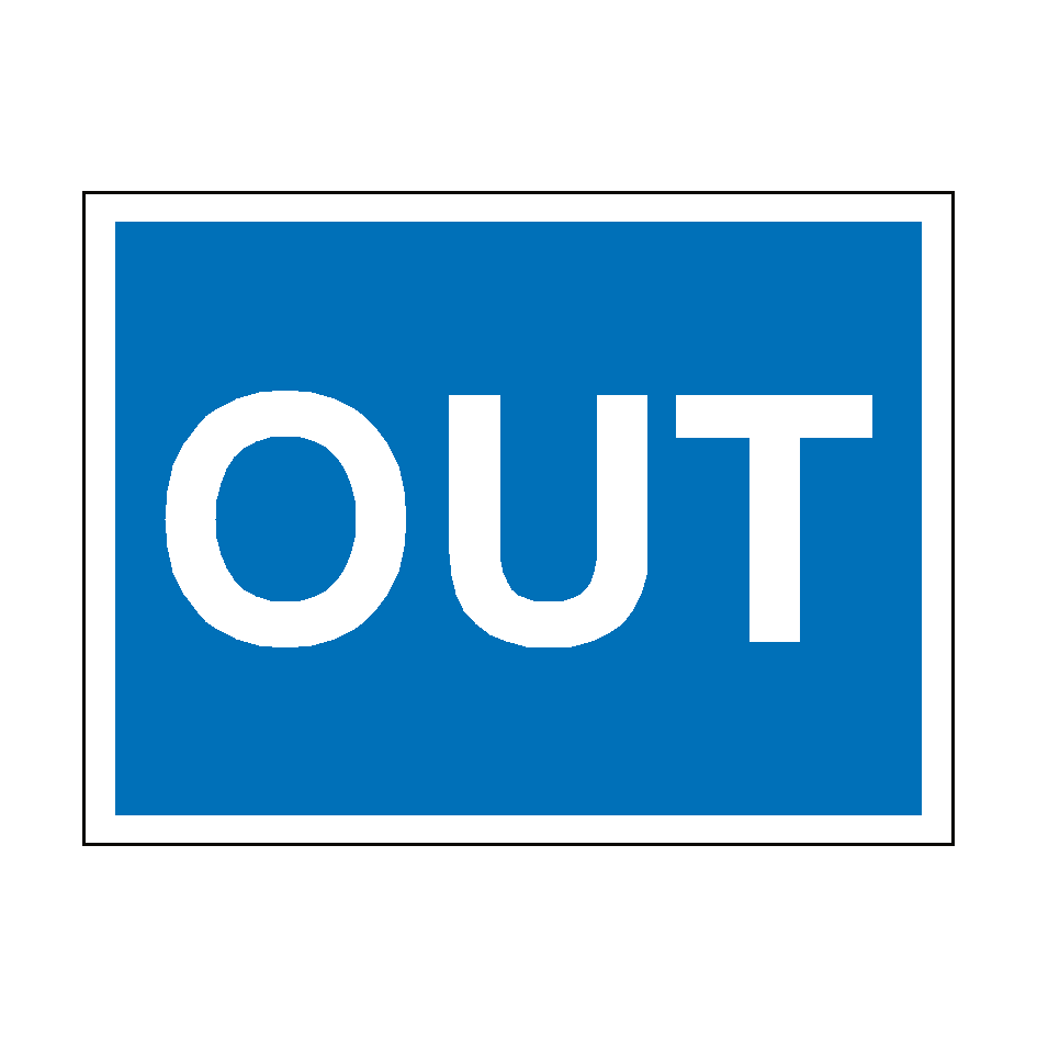 Out Traffic Site Sign | PVC Safety Signs