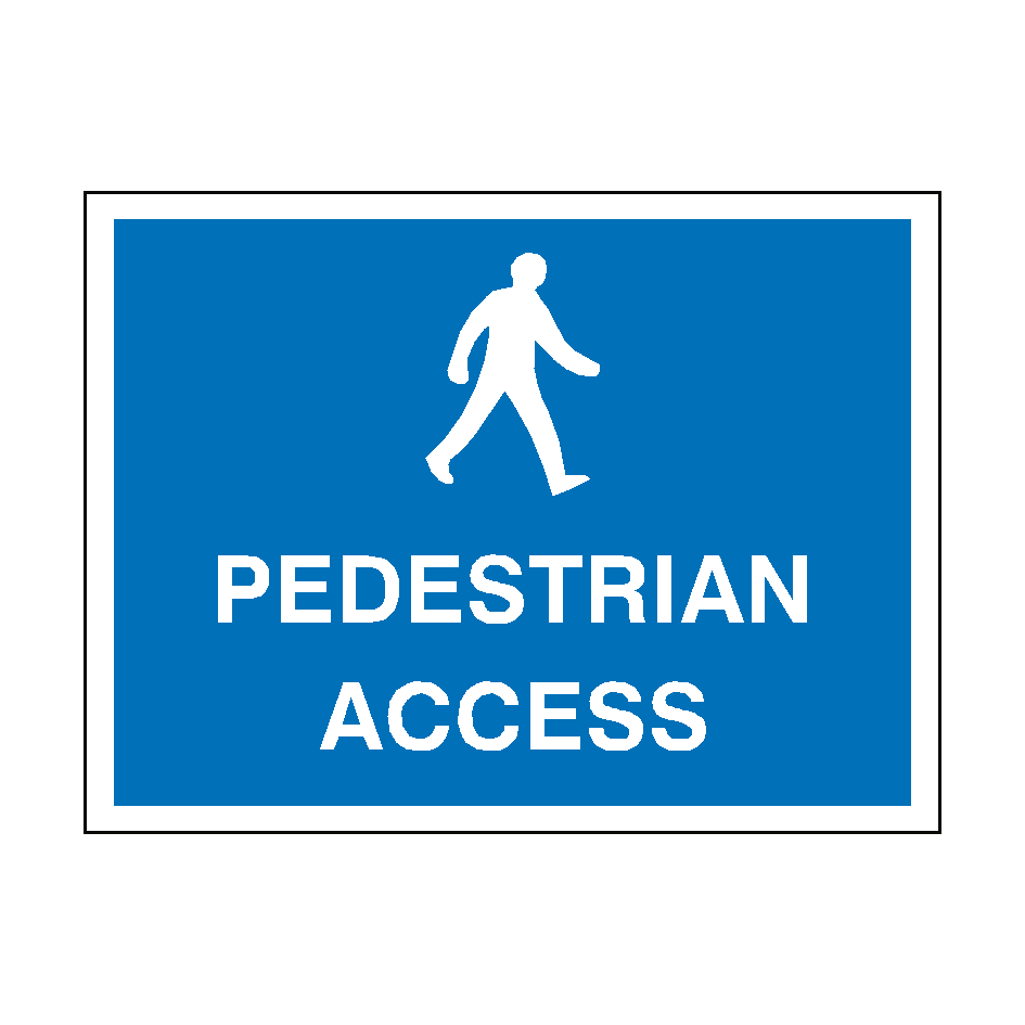 Pedestrian Access Sign | PVC Safety Signs