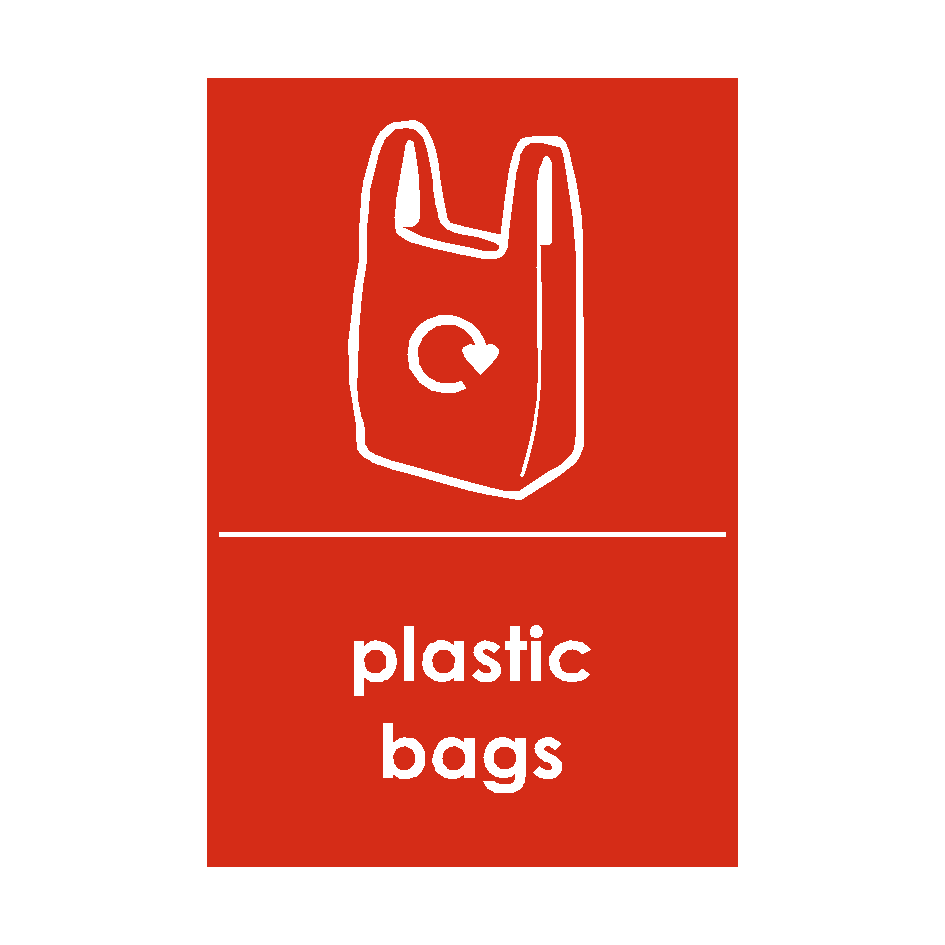 Plastic Bags Waste Recycling Signs | PVC Safety Signs