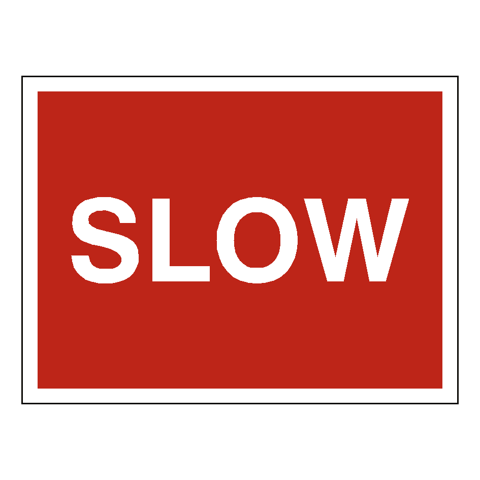 Slow Traffic Site Sign | PVC Safety Signs
