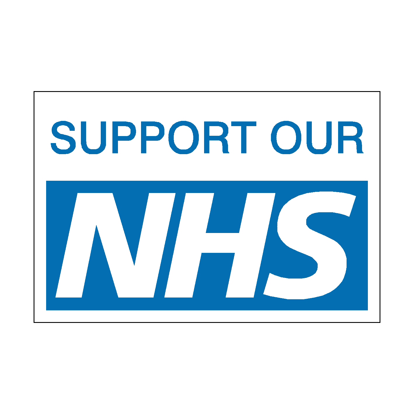 Support Our NHS sign | PVC Safety Signs
