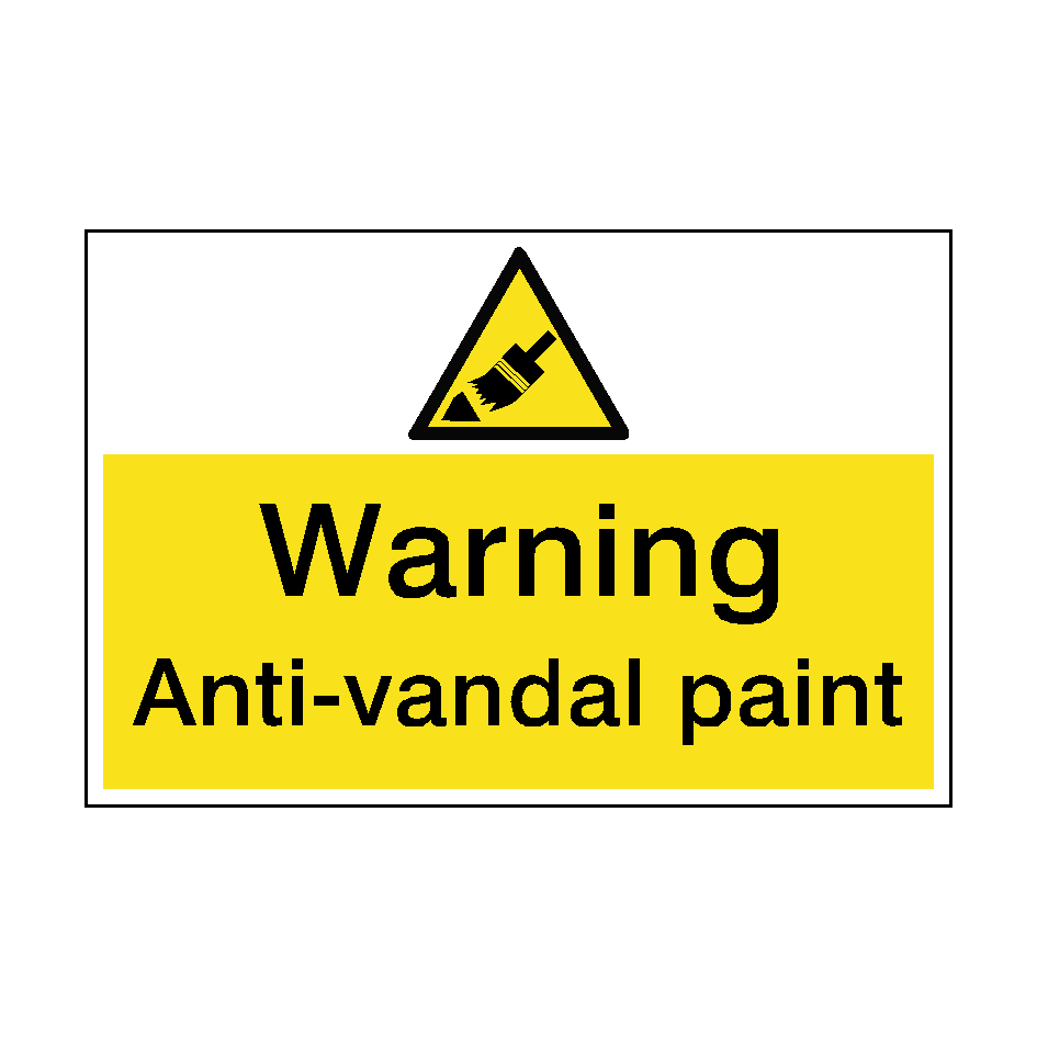 Warning Anti-Vandal Paint Hazard Sign | PVC Safety Signs